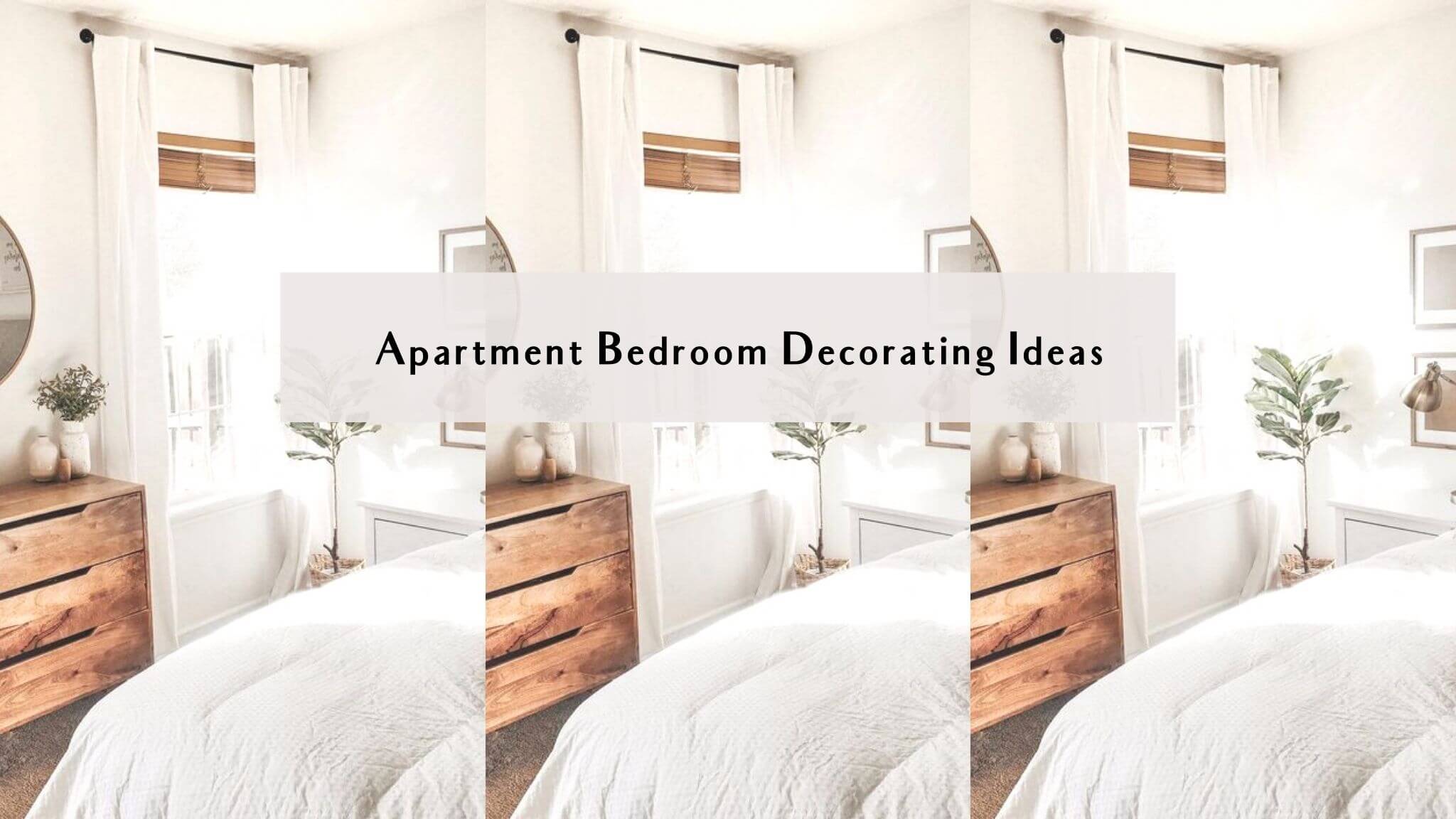 The 20 Best Apartment Bedroom Decorating Ideas on a Budget