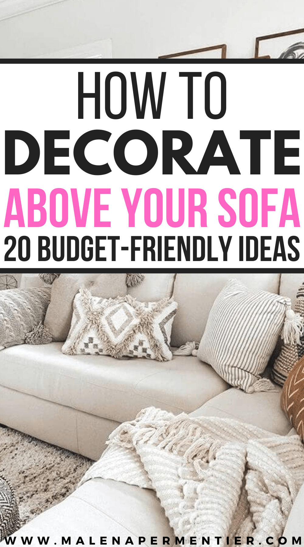 How To Decorate Above Your Sofa (20 Brilliant Ideas on a Budget)