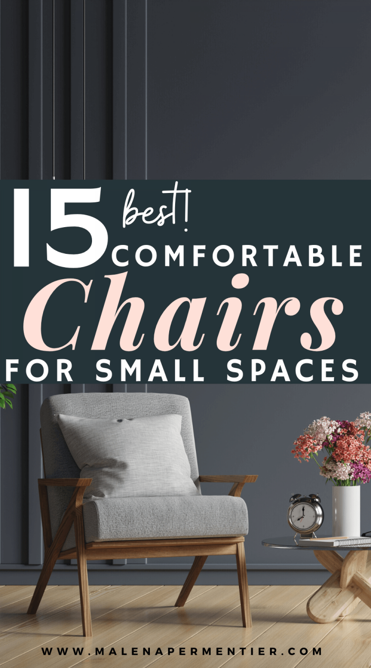 15 Best Comfortable Chairs for Small Spaces that are Brimming with Style
