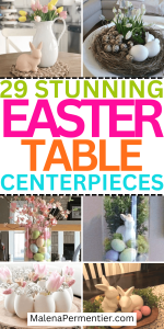 29 Stunning Easter Table Centerpieces To Recreate This Year