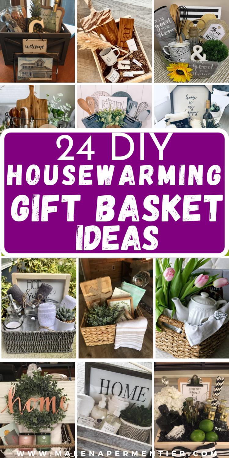24 DIY Housewarming Basket Ideas Anyone Who Moved Into A New Home Will Love