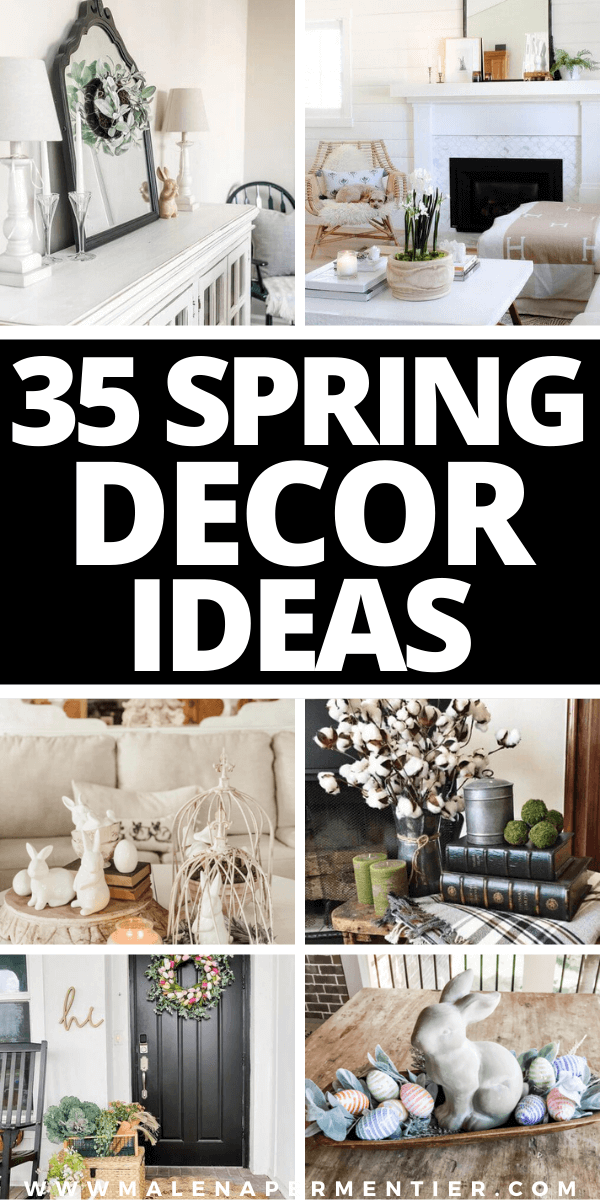35 Best Spring Decorating Ideas For Every Space In Your Home
