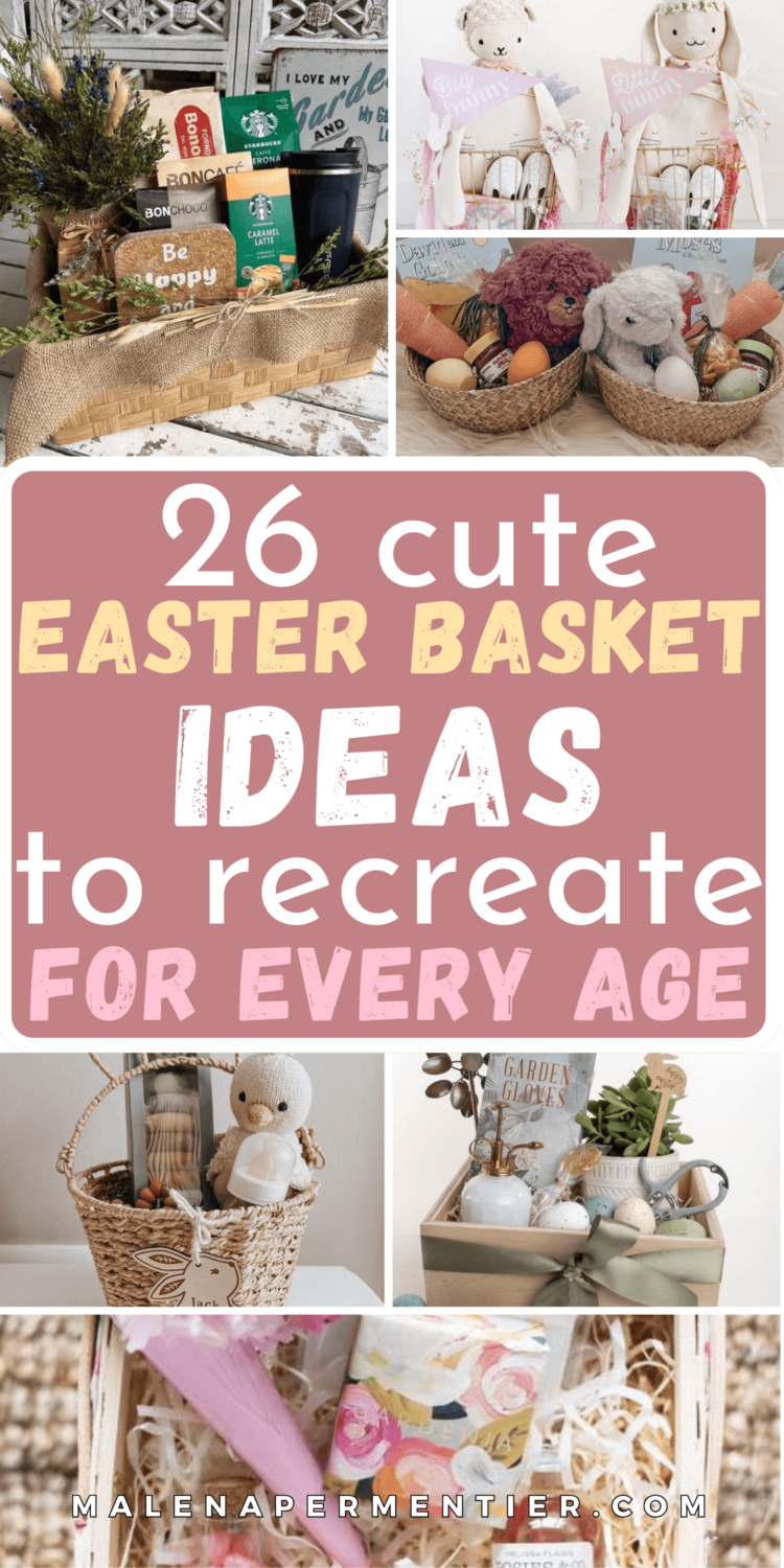26 Cute DIY Easter Basket Ideas for Babies, Kids and Adults