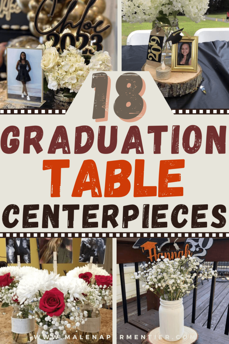 18 Gorgeous Graduation Table Centerpieces To DIY