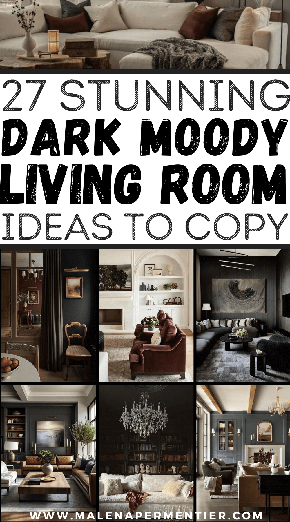 27 Amazing Dark And Moody Living Room Decor Ideas.