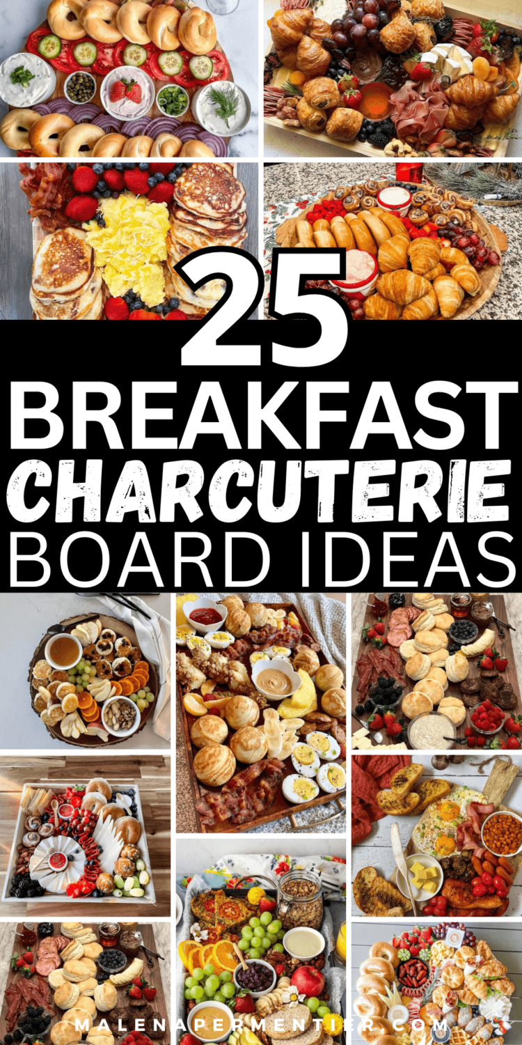 25 Breakfast Charcuterie Board Ideas For Every Occasion