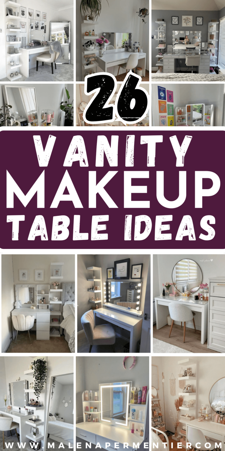 26 Stunning Makeup Vanity Table Ideas for Every Aesthetic