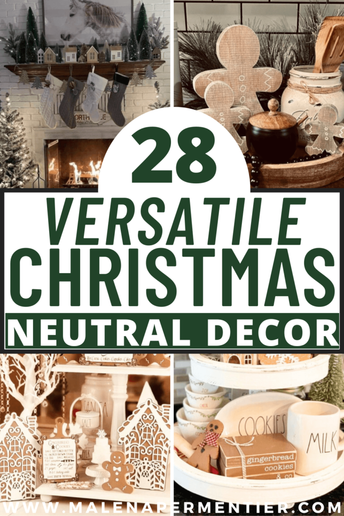 28 Stunning Neutral Christmas Decor Ideas