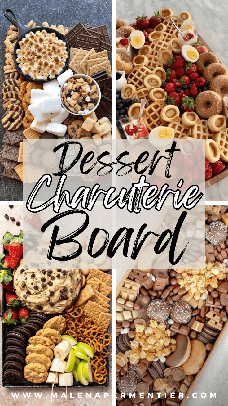 27 Sweet Dessert Charcuterie Board Ideas That Everyone Will Love
