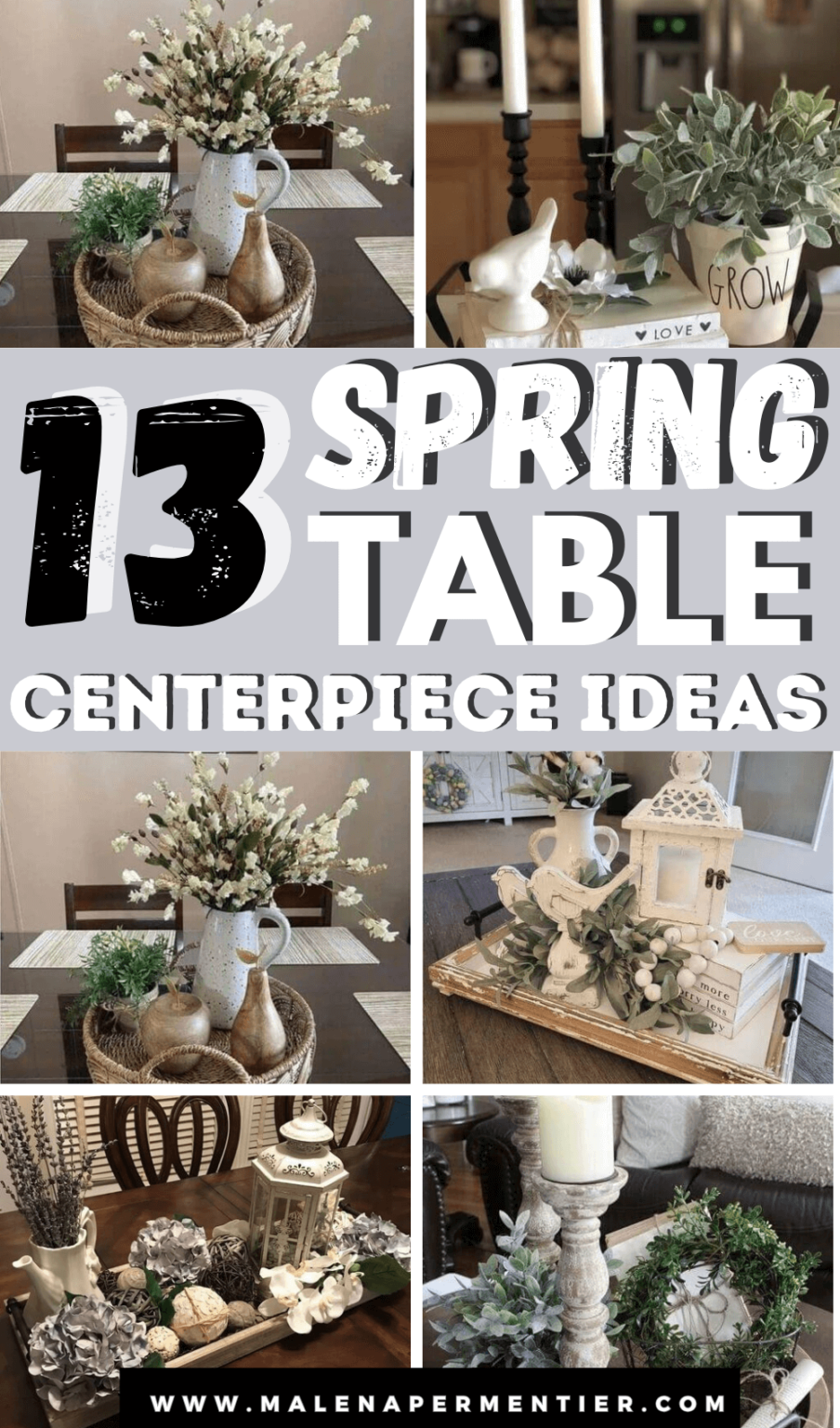 13 Gorgeous Spring Table Centerpiece Ideas To Copy Now