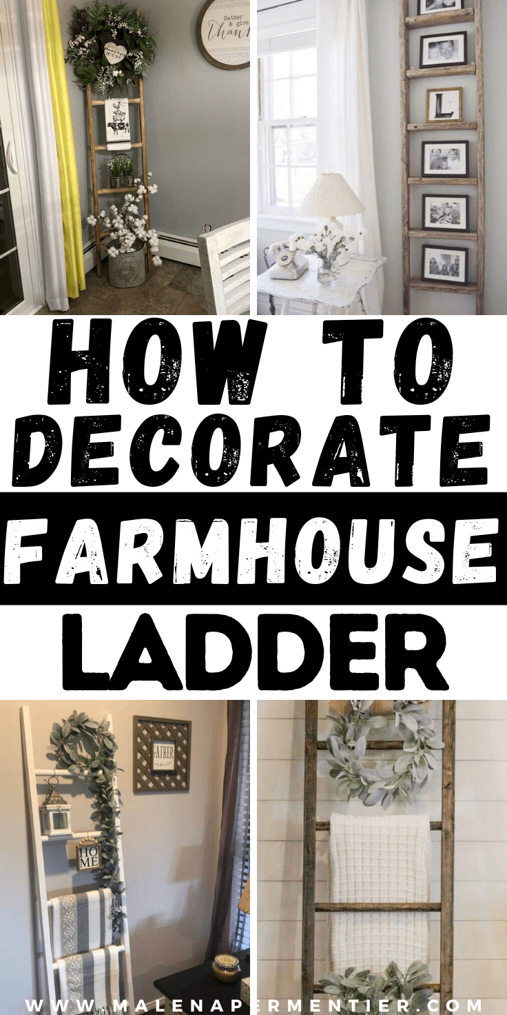 19 Farmhouse Ladder Decor Ideas You’ll Want to Copy