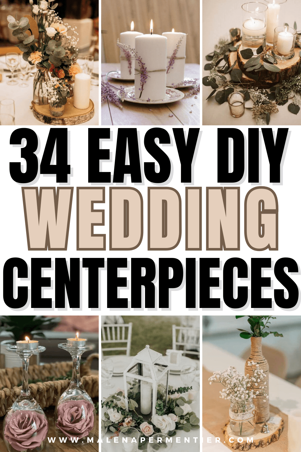 34 Creative Wedding Centerpiece Ideas You'll Love In 2025