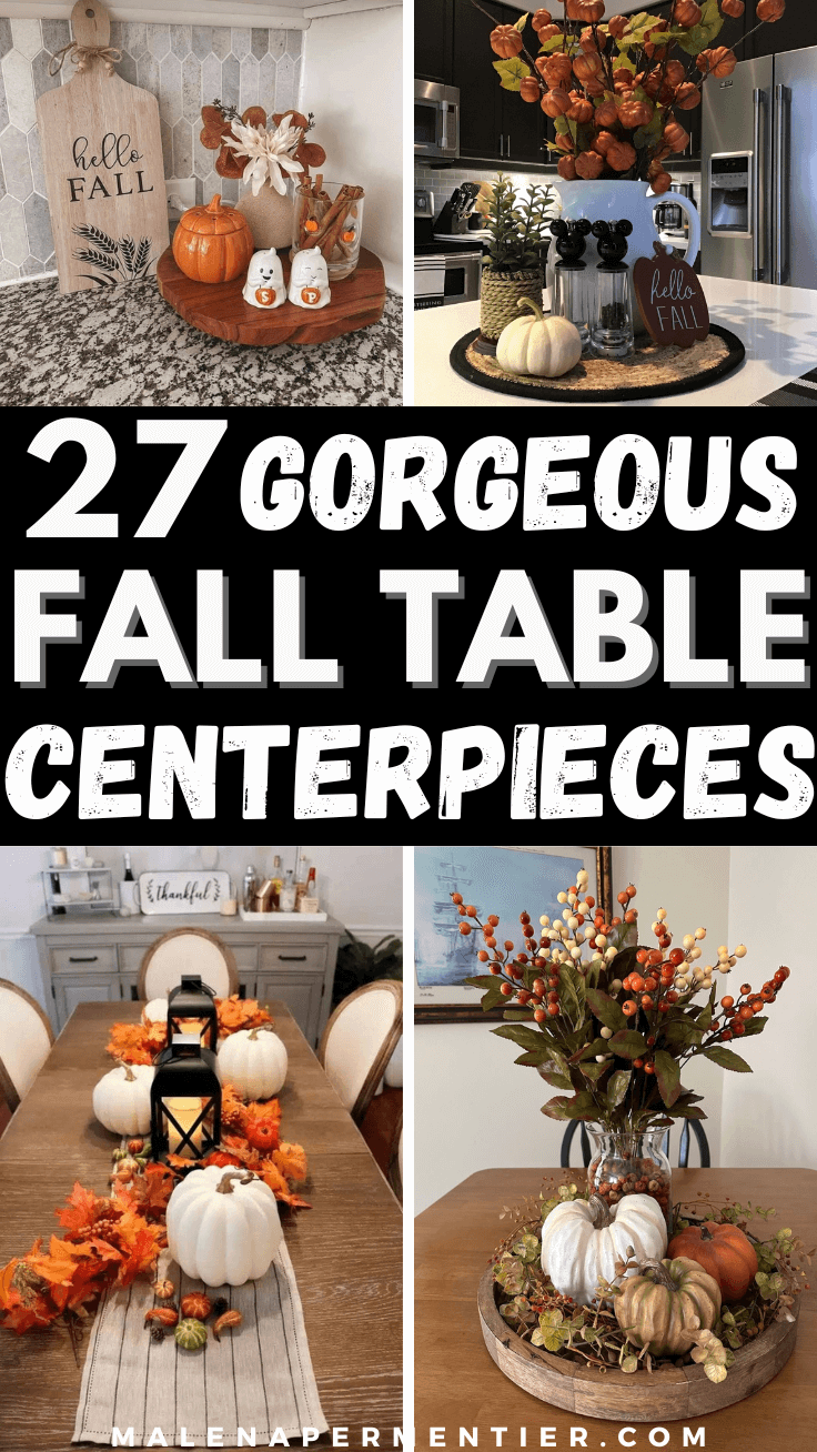 27 Gorgeous Fall Table Centerpiece Ideas You’ll Want to Copy This Year